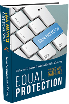 EQUAL PROTECTION: CASES AND MATERIALS - SECOND EDITION – Vandeplas ...